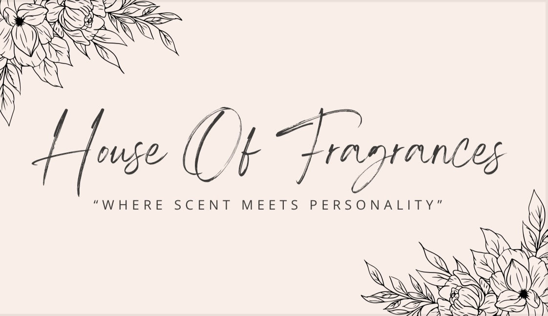 House of Fragrances